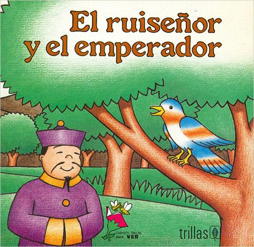 Librería Morelos | EL RUISEÑOR Y EL EMPERADOR